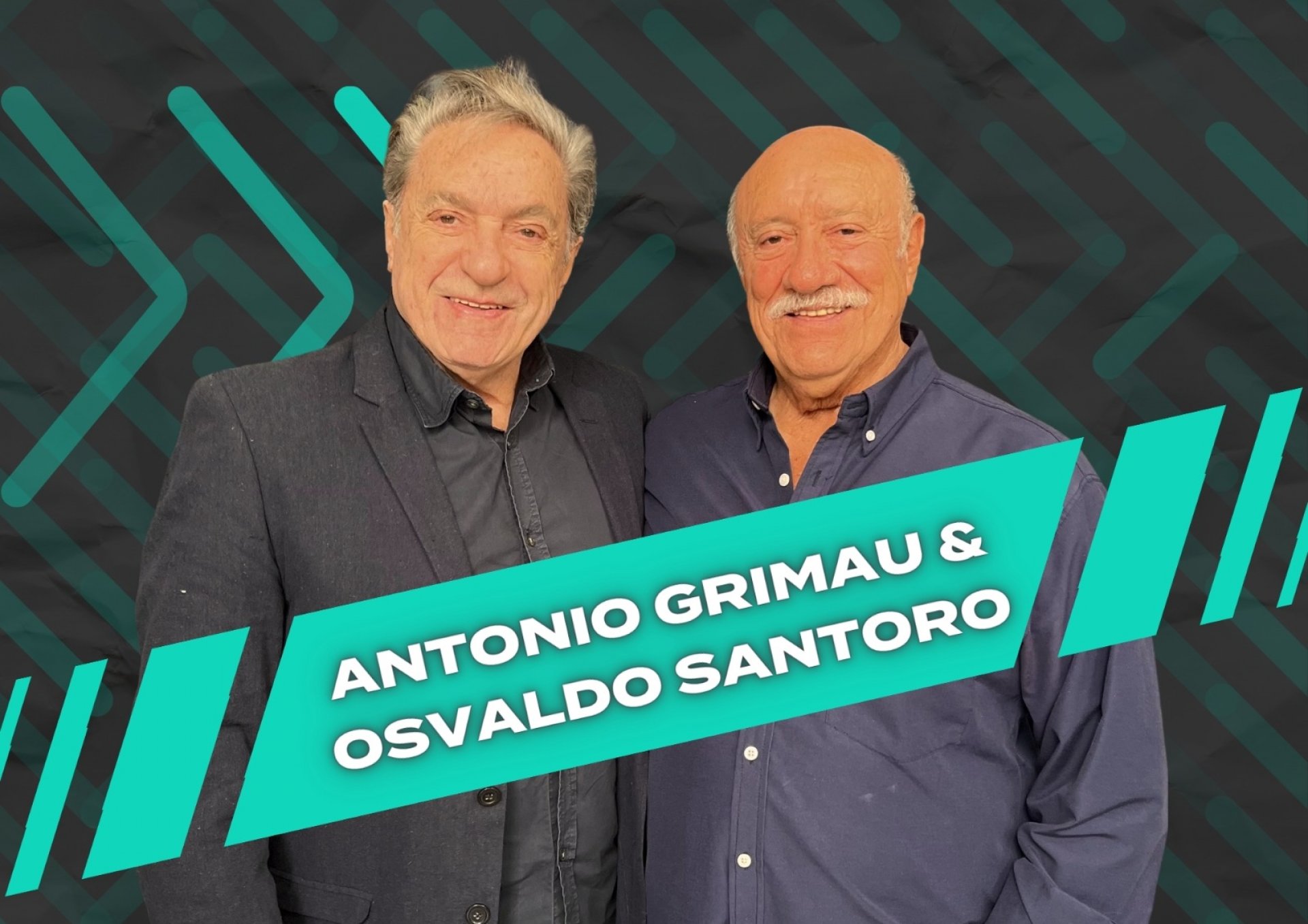 Antonio Grimau y Osvaldo Santoro: "Hay que honrar los años que quedan y ...