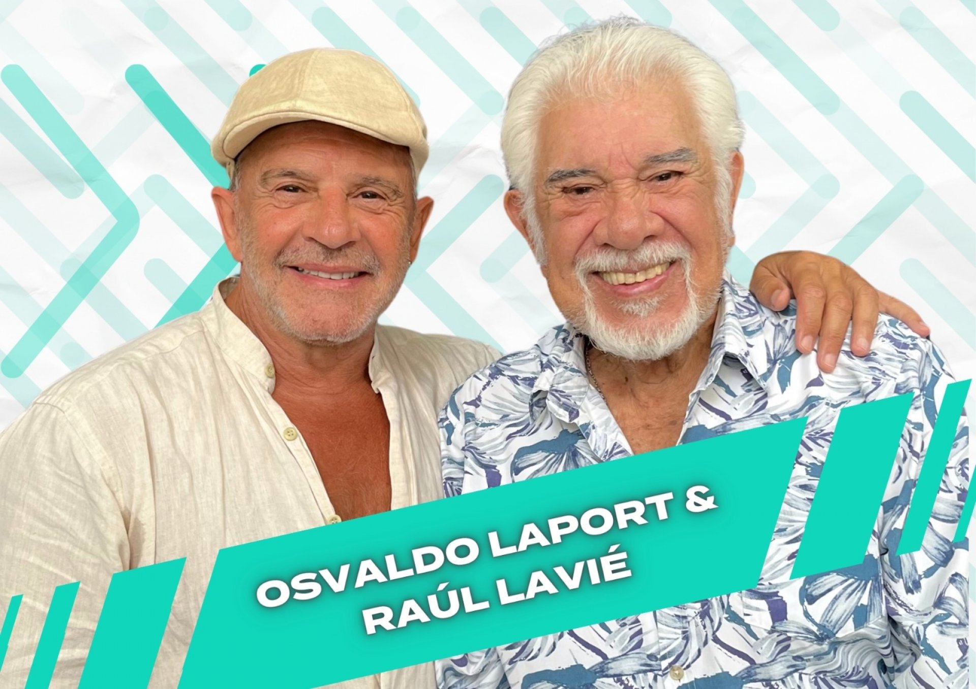Osvaldo Laport y Raúl Lavié: la rebeldía de la vejez, la amistad sin ...
